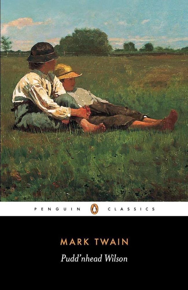 Pudd'nhead Wilson and Those Extraordinary Twins by Mark Twain , Malcolm ...